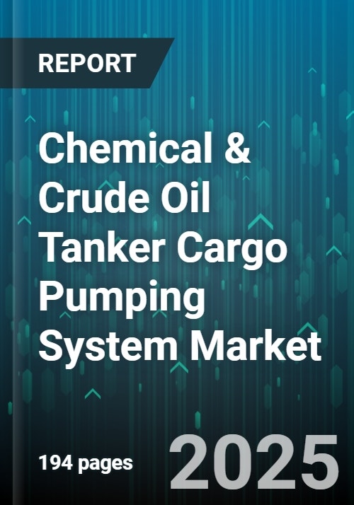 Chemical & Crude Oil Tanker Cargo Pumping System Market - Global ...
