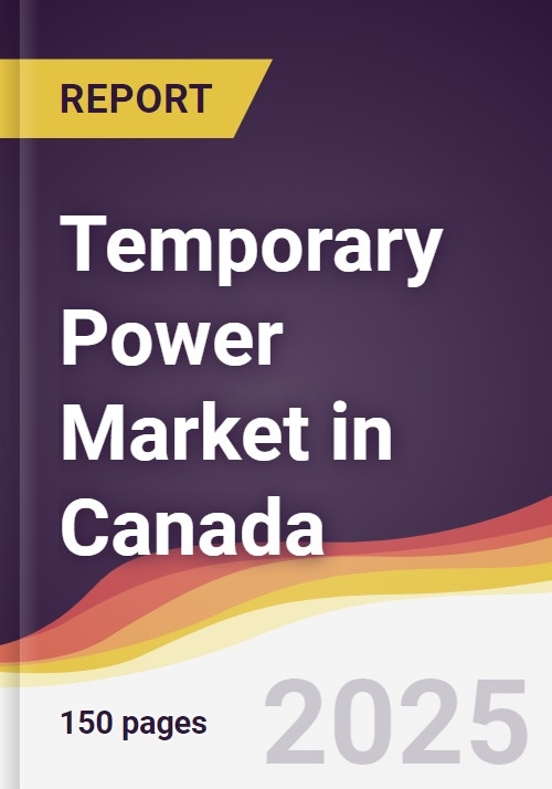 Temporary Power Market in Canada - Research and Markets