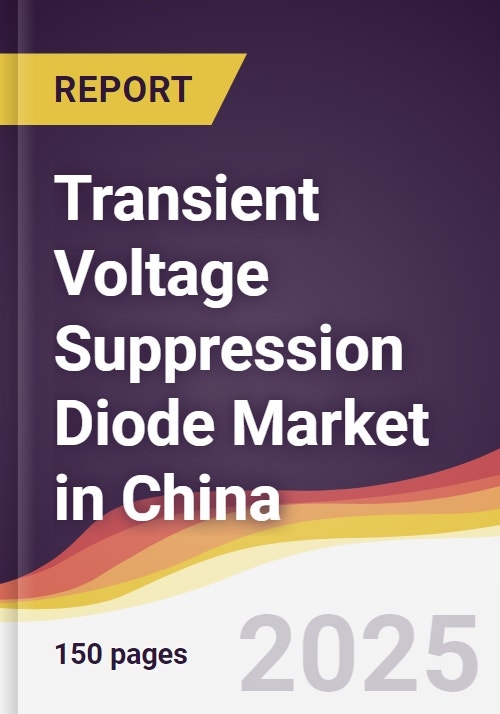 Transient Voltage Suppression Diode Market in China