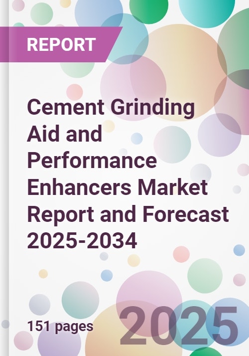 Cement Grinding Aid and Performance Enhancers Market Report and ...