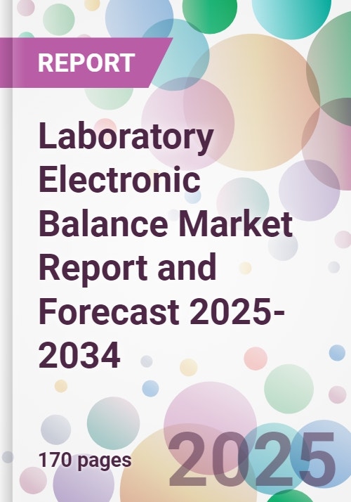 Laboratory Electronic Balance Market Report and Forecast 2025-2034