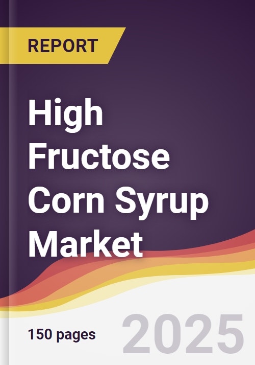 High Fructose Corn Syrup Market Report: Trends, Forecast and ...
