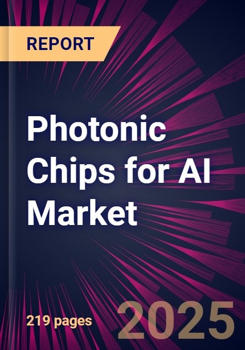 Photonic Chips for AI Market 2025-2029 - Research and Markets