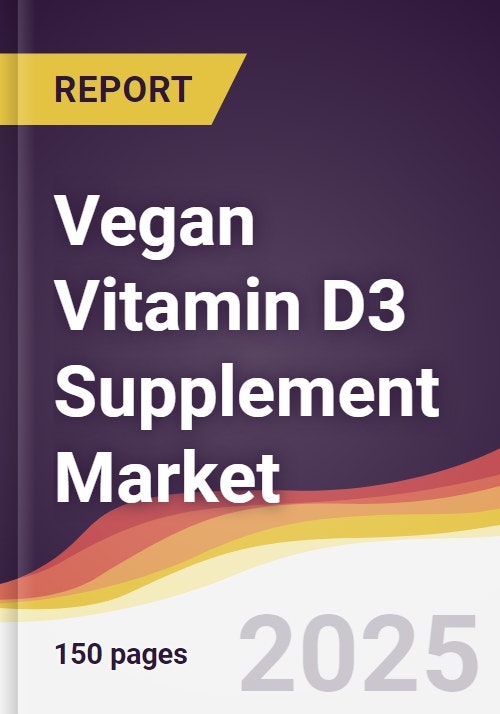 Vegan Vitamin D3 Supplement Market Report: Trends, Forecast and ...