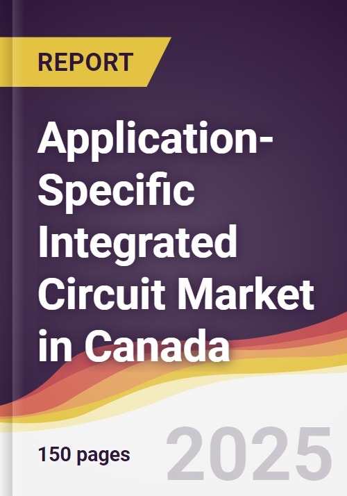 Application-Specific Integrated Circuit Market in Canada