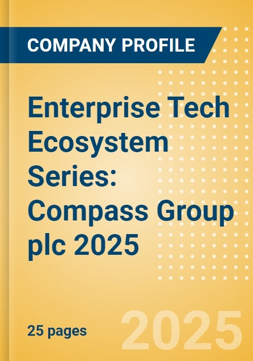 Enterprise Tech Ecosystem Series: Compass Group plc 2025