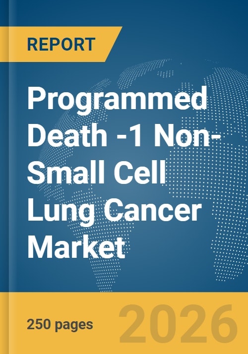 Programmed Death (PD)-1 Non-Small Cell Lung Cancer Market Report 2026
