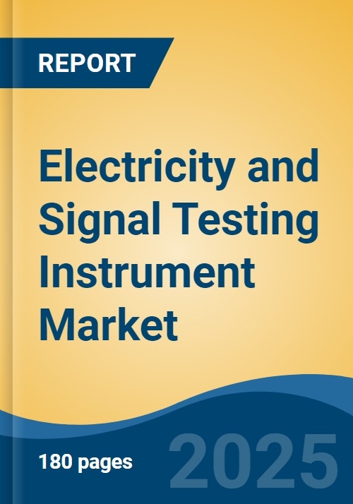 Electricity and Signal Testing Instrument Market - Global Industry Size ...