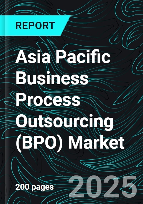 Asia Pacific Business Process Outsourcing (BPO) Market Report by ...