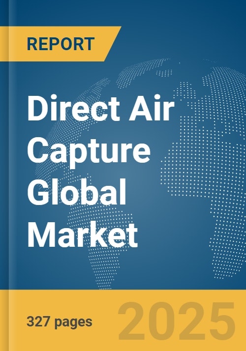 Direct Air Capture Global Market Opportunities and Strategies to 2034
