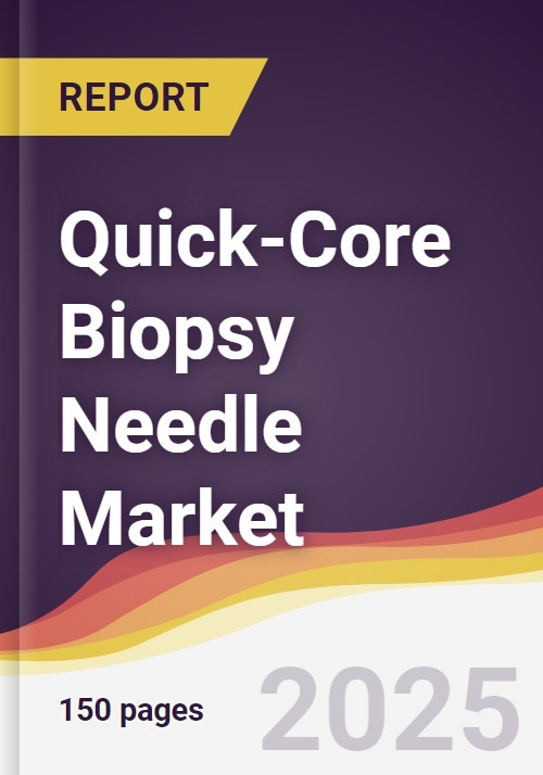 Quick-Core Biopsy Needle Market Report: Trends, Forecast and ...