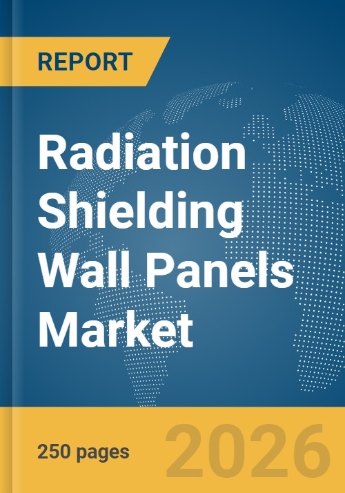 Radiation Shielding Wall Panels Market Report 2026