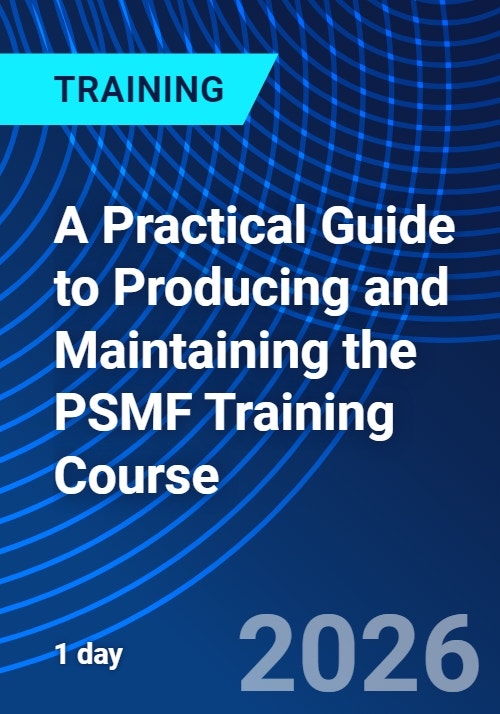 A Practical Guide to Producing and Maintaining the PSMF Training Course ...