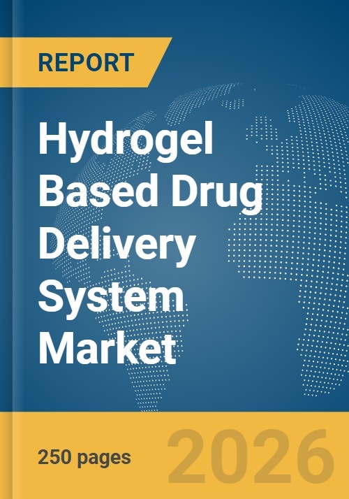 Hydrogel Based Drug Delivery System Market Report 2026