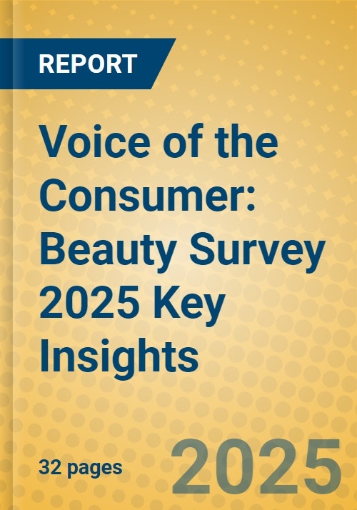 Voice of the Consumer: Beauty Survey 2025 Key Insights