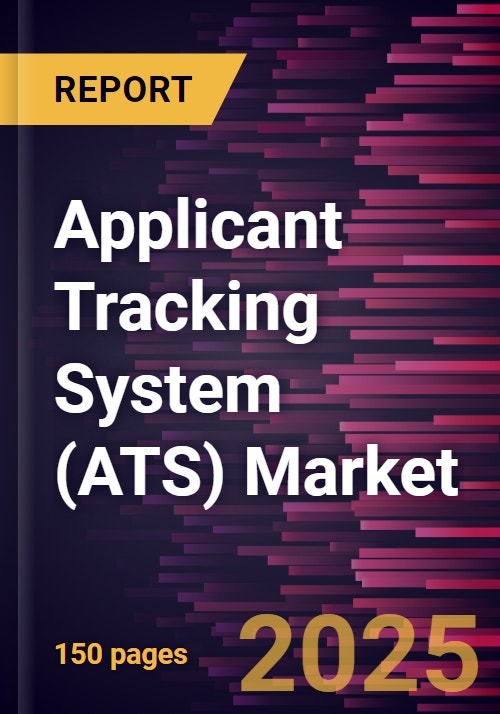 Applicant Tracking System (ATS) Market - Research and Markets