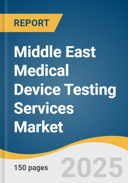 Middle East Medical Device Testing Services Market Size