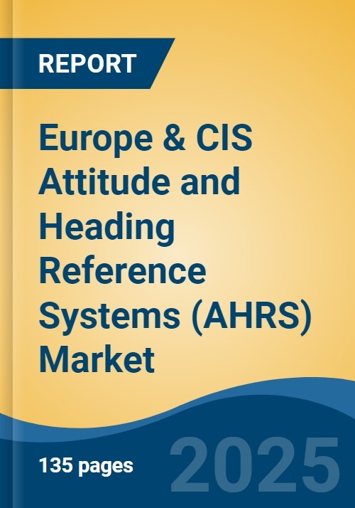 Europe & CIS Attitude and Heading Reference Systems (AHRS)