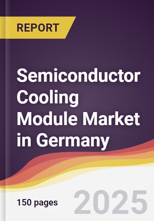 Semiconductor Cooling Module Market in Germany