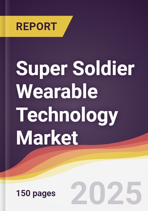 Super Soldier Wearable Technology Market Report: Trends, Forecast and ...