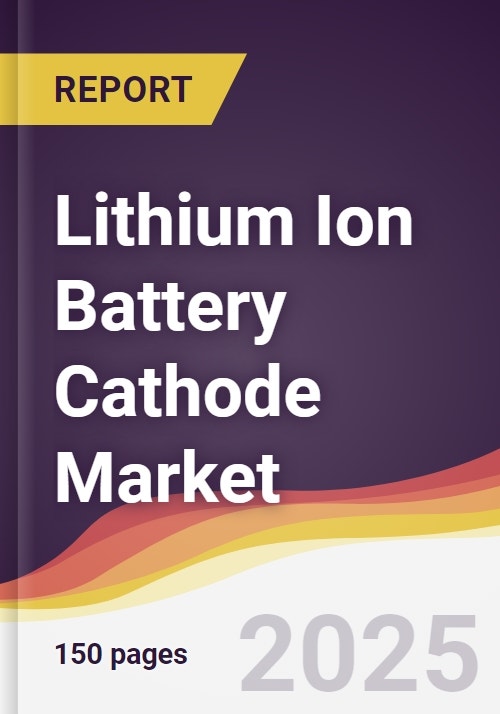 Lithium Ion Battery Cathode Market Report: Trends, Forecast and ...