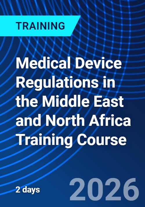 Medical Device Regulations in the Middle East and North Africa Training ...