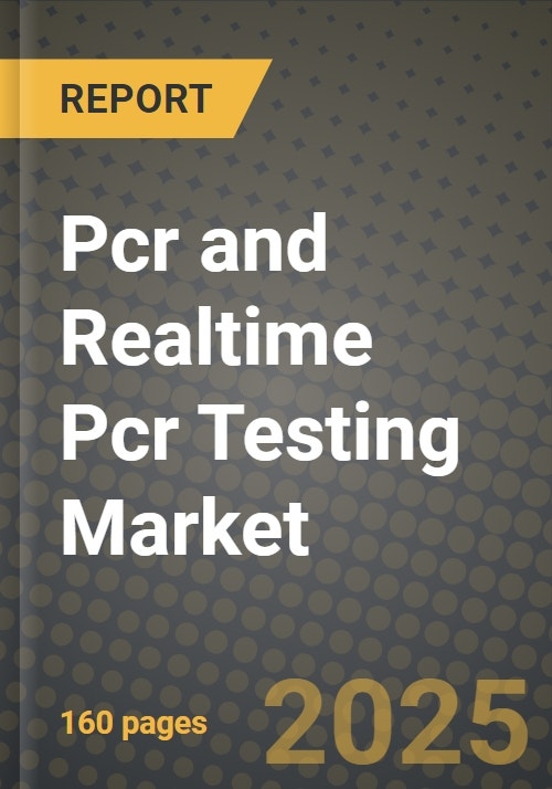 Pcr and Realtime Pcr Testing Market Outlook 2025-2034: Market Share ...