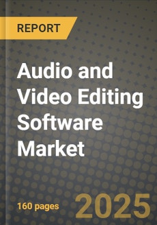 Audio and Video Editing Software Market Outlook 2025-2034: Market Share ...