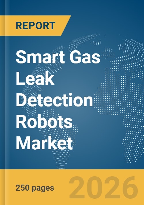 Smart Gas Leak Detection Robots Market Report 2026