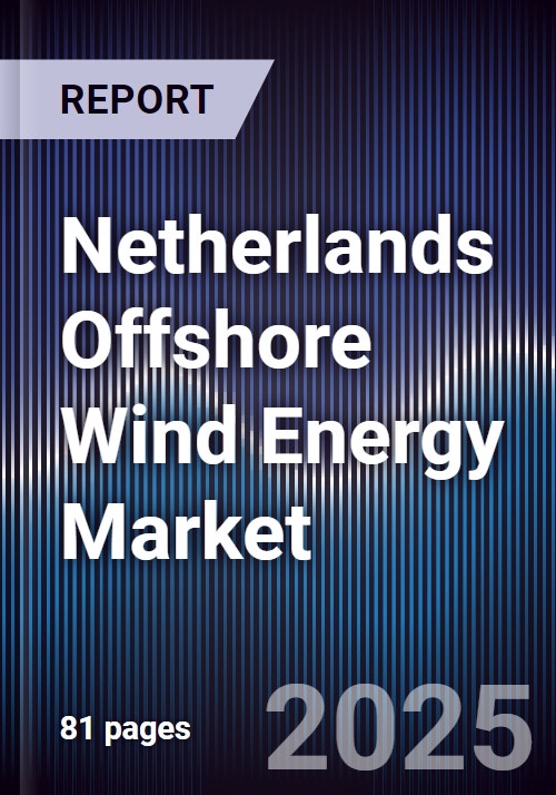 Netherlands Offshore Wind Energy Market - Research and Markets