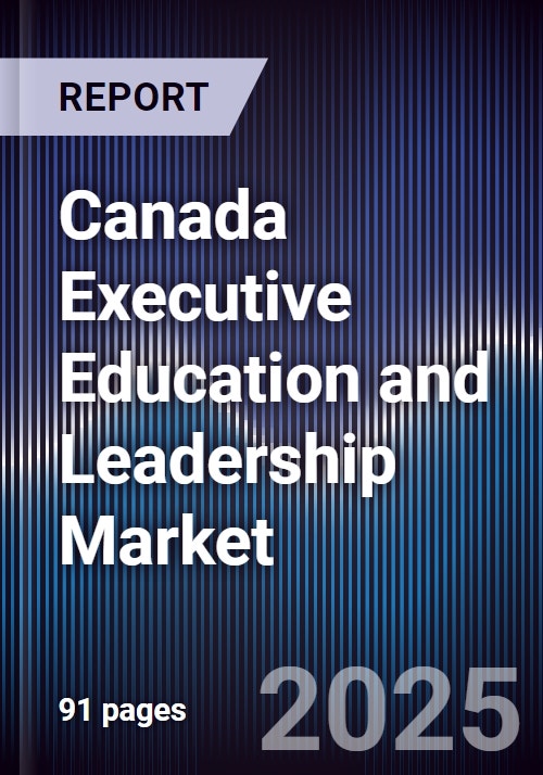 Canada Executive Education and Leadership Market