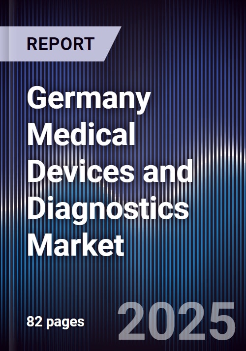 Germany Medical Devices and Diagnostics Market