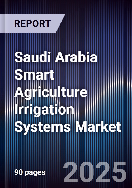 Saudi Arabia Smart Agriculture Irrigation Systems Market