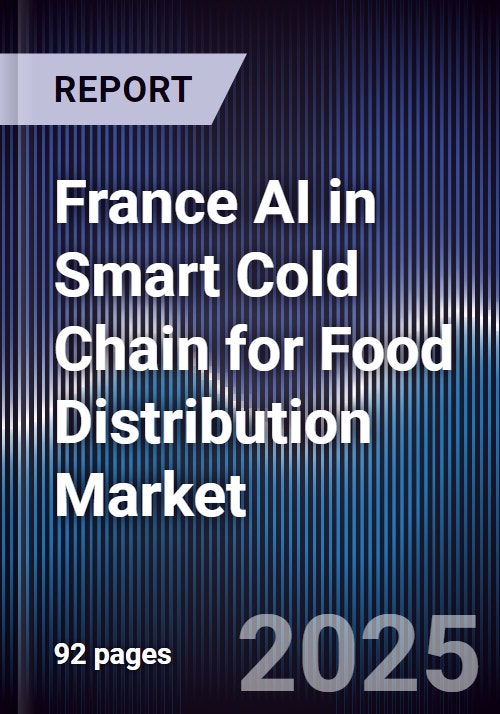 France AI in Smart Cold Chain for Food Distribution Market