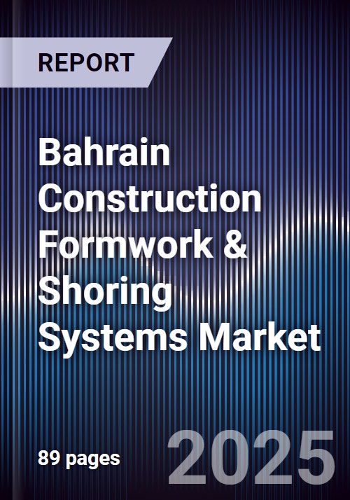 Bahrain Construction Formwork & Shoring Systems Market Size, Share ...