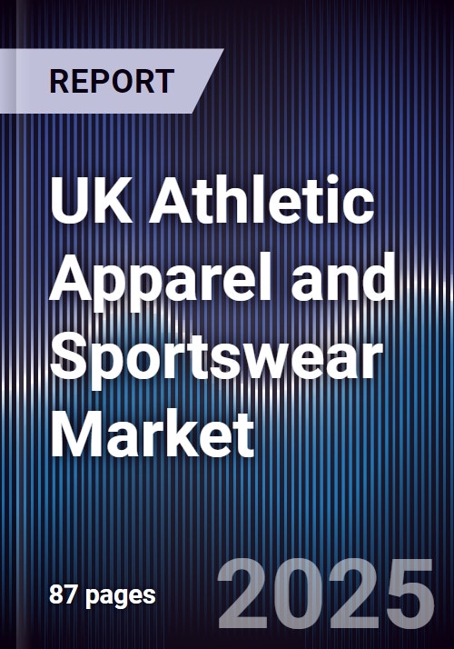 UK Athletic Apparel and Sportswear Market - Research and Markets