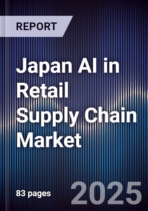 Japan AI in Retail Supply Chain Market - Research and Markets