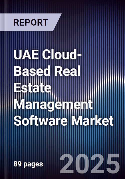 UAE Cloud-Based Real Estate Management Software Market Size, Share ...