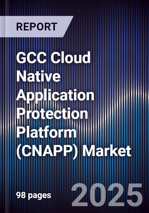 GCC Cloud Native Application Protection Platform (CNAPP) Market Size ...