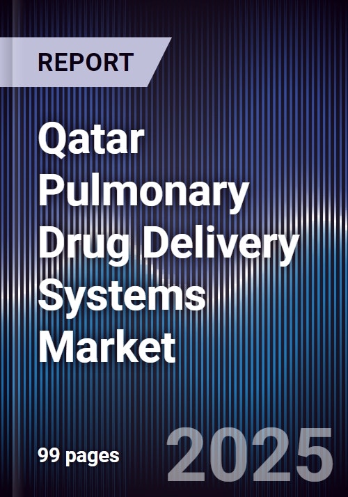 Qatar Pulmonary Drug Delivery Systems Market Size, Share, Growth ...