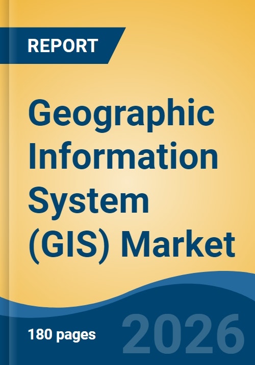Geographic Information System (GIS) Market - Global Industry Size ...