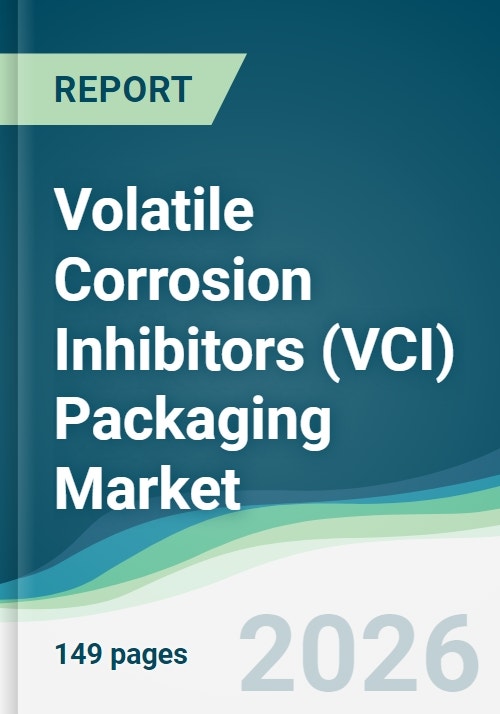 Volatile Corrosion Inhibitors (VCI) Packaging Market - Forecast from ...