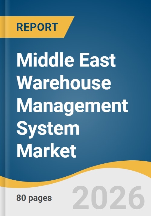 Middle East Warehouse Management System Market Size & Trends