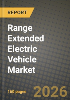 Range Extended Electric Vehicle Market Outlook 2026-2034: Market Share ...
