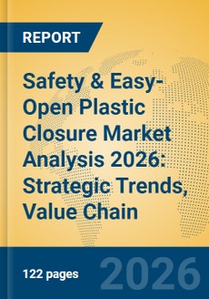 Safety & Easy-Open Plastic Closure Market Analysis 2026: Strategic ...