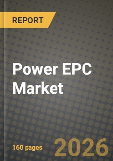 Power EPC Market Outlook 2026-2034: Market Share and Growth Analysis