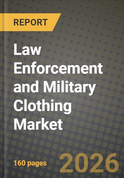 Law Enforcement and Military Clothing Market Outlook 2026-2034: Market ...