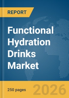 Functional Hydration Drinks Market Report 2026