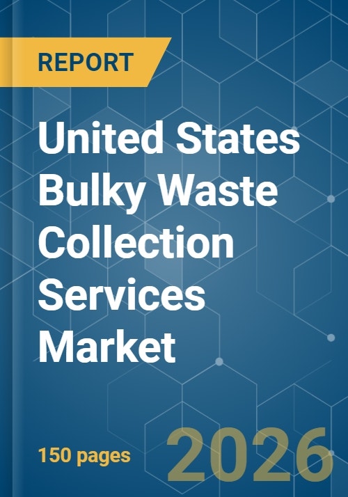 United States Bulky Waste Collection Services - Market Share Analysis ...