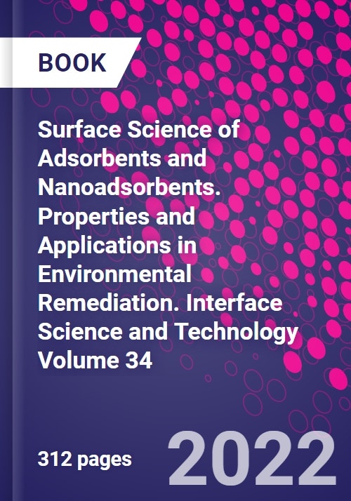 Surface Science of Adsorbents and Nanoadsorbents. Properties and ...